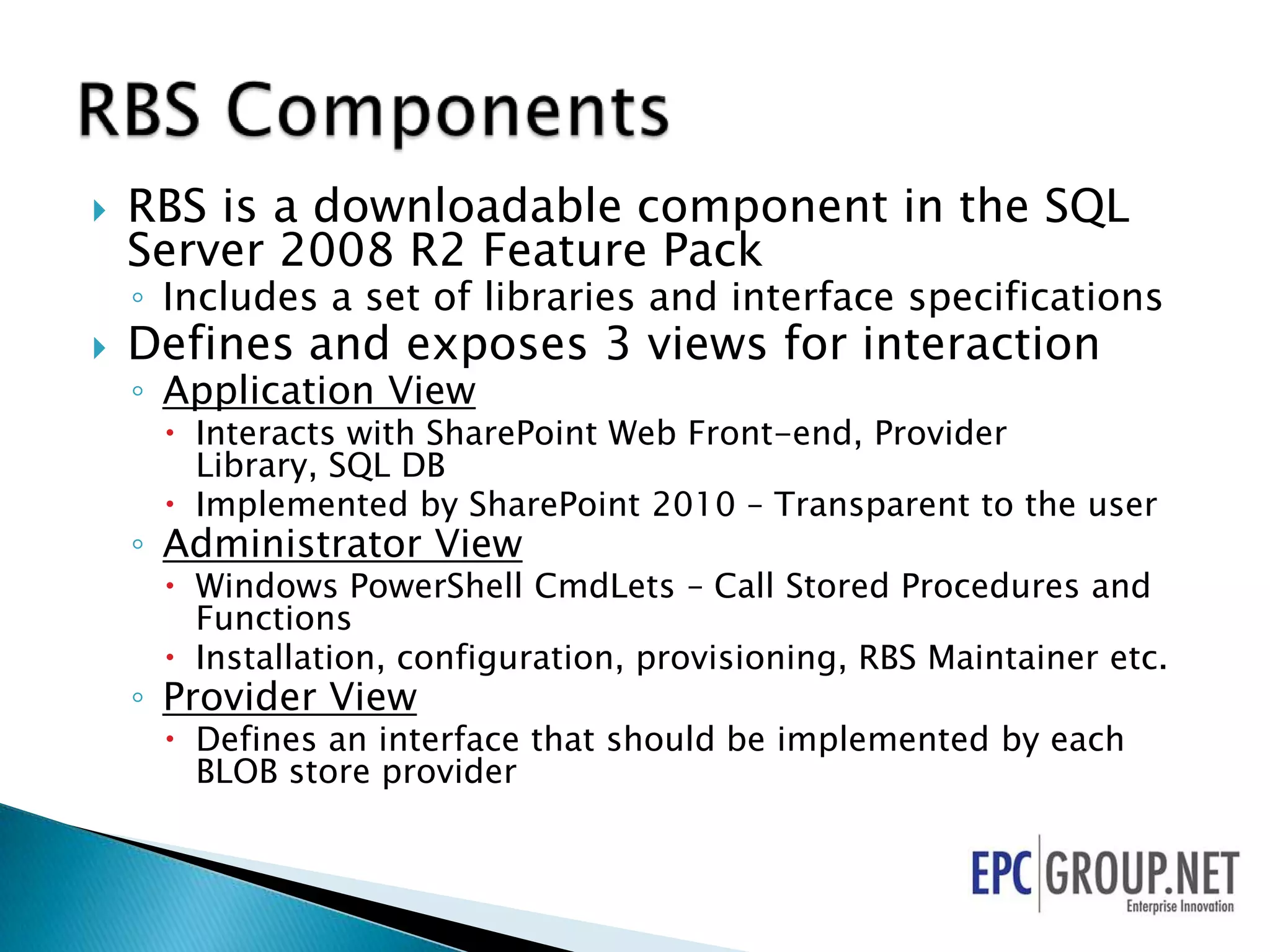 Remote Blog Storage (RBS) Best Practices in SharePoint 2010 - EPC Group | PPT