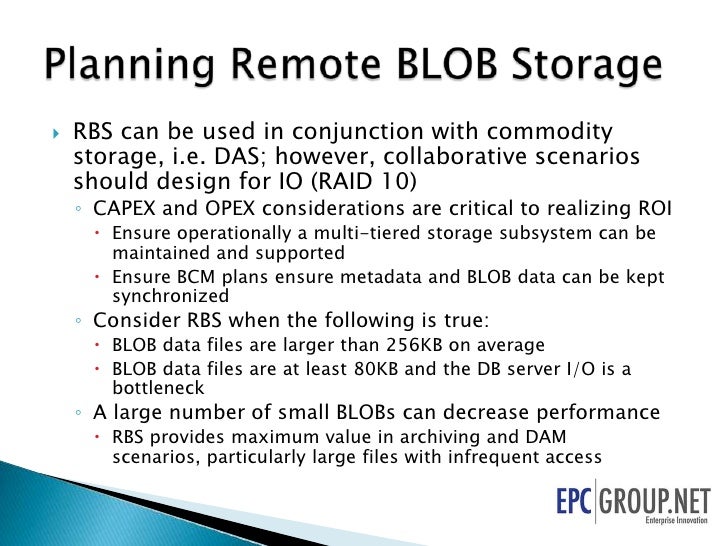Remote Blog Storage (RBS) Best Practices in SharePoint 2010 - EPC Gro…