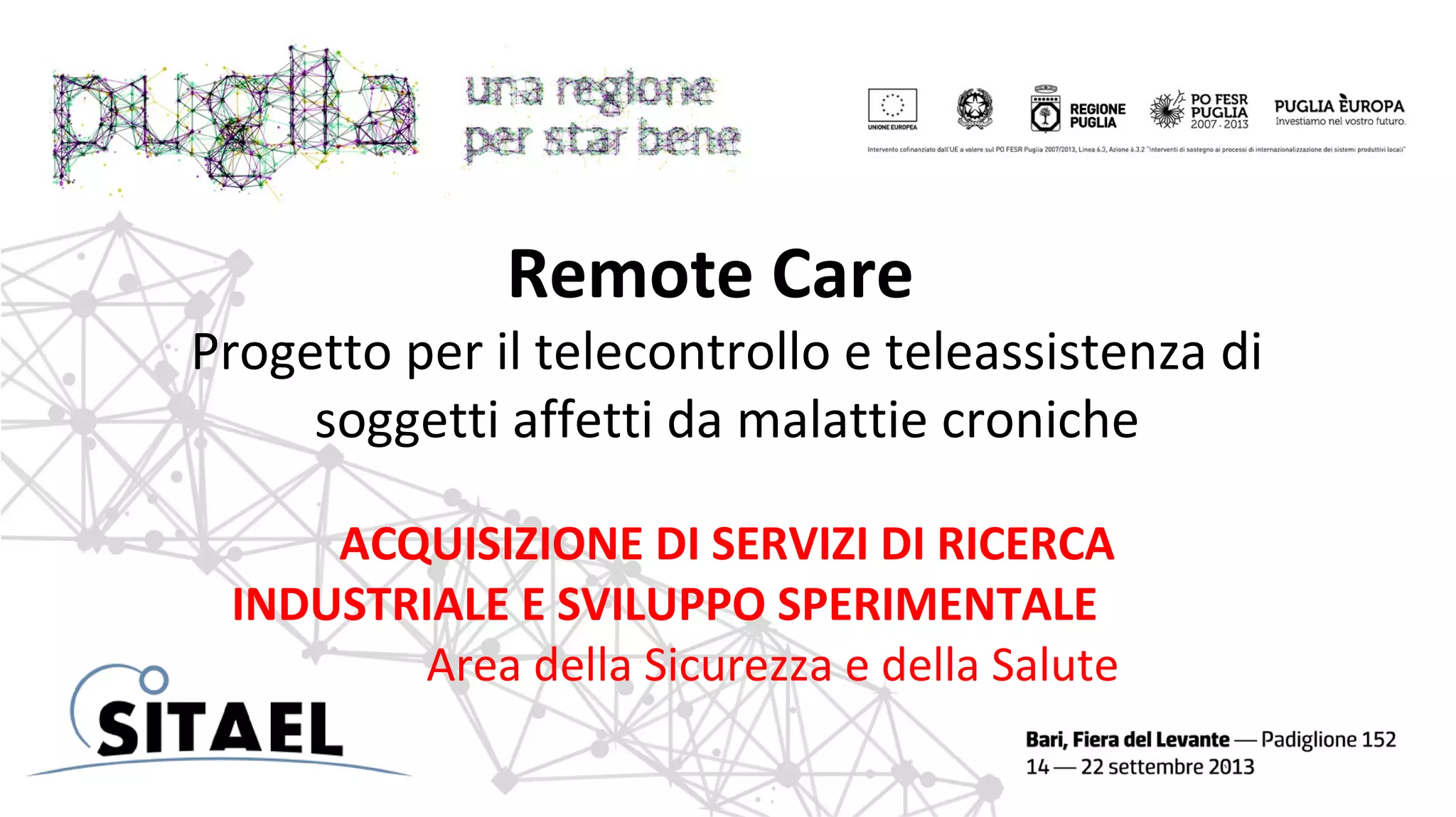 Speciale salute: Remote care | PPT