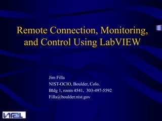 Remote Connection, Monitoringand Control Using LabVIEW.ppt