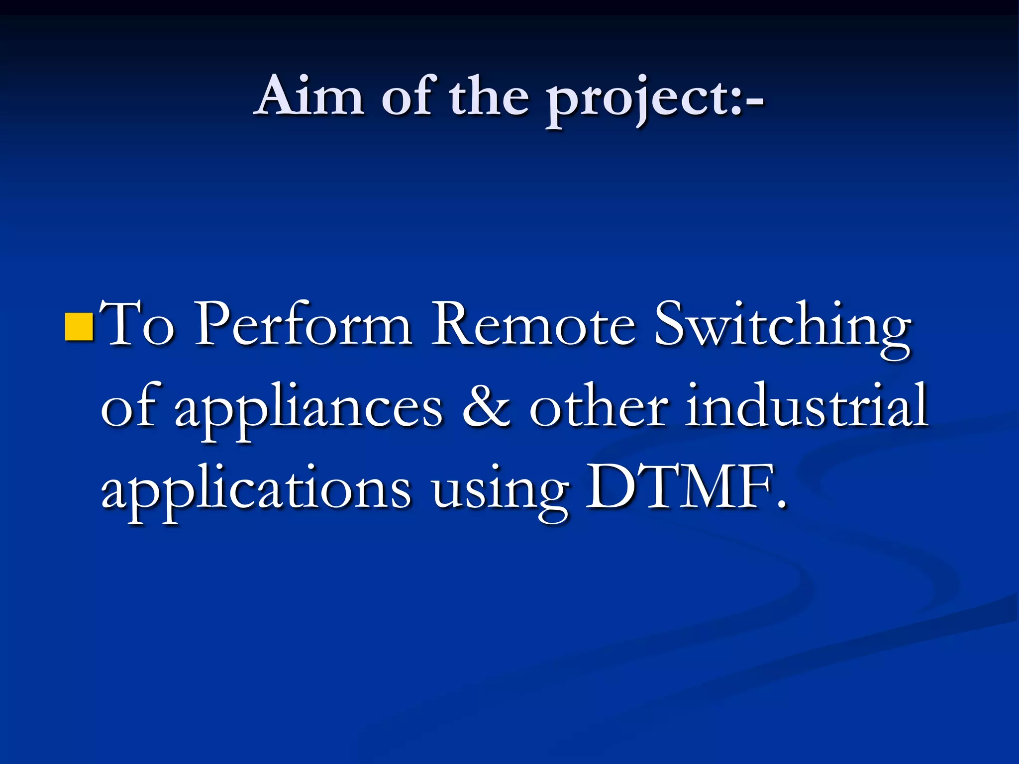 Remote control using DTMF | PPT | Digital Audio | Computer Software and ...