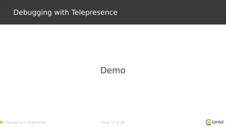 Remote debugging of Application in Kubernetes | PPT