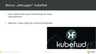 Remote debugging of Application in Kubernetes | PPT