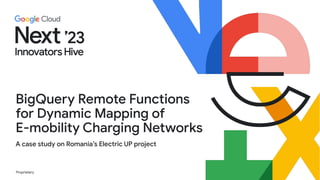 BigQuery Remote Functions for Dynamic Mapping of E-mobility Charging Networks | PDF