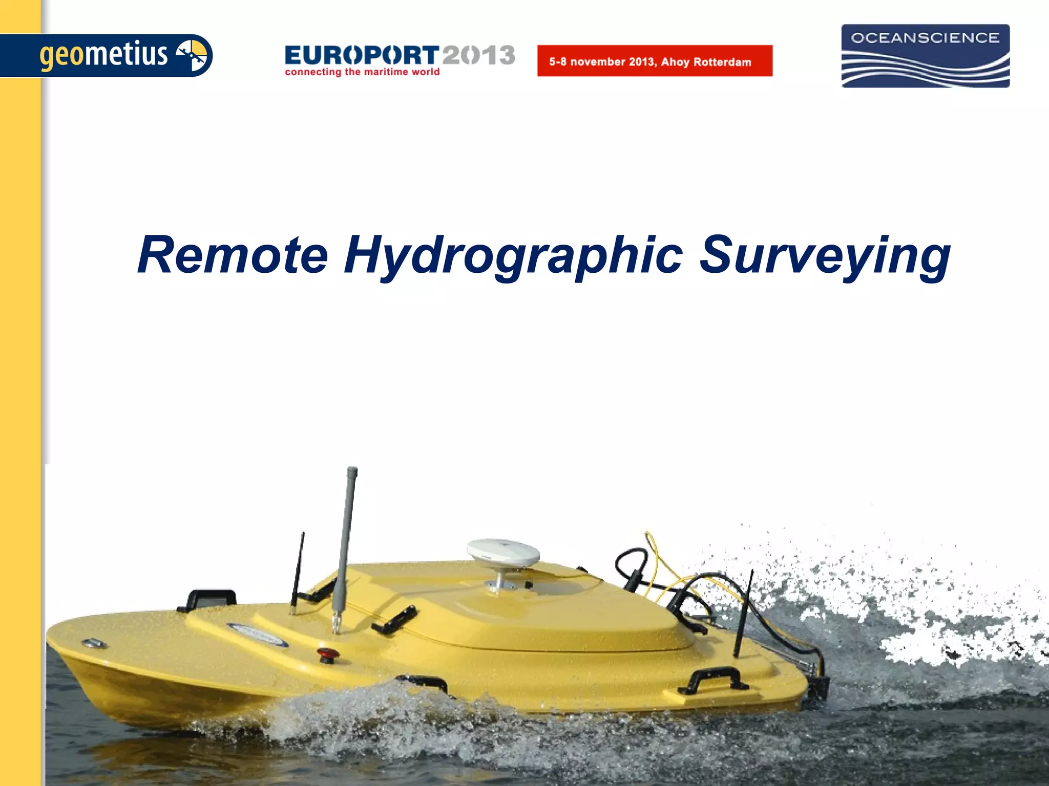The use of Remotely Operated Vehicles for Hydrographic Survey | PPT