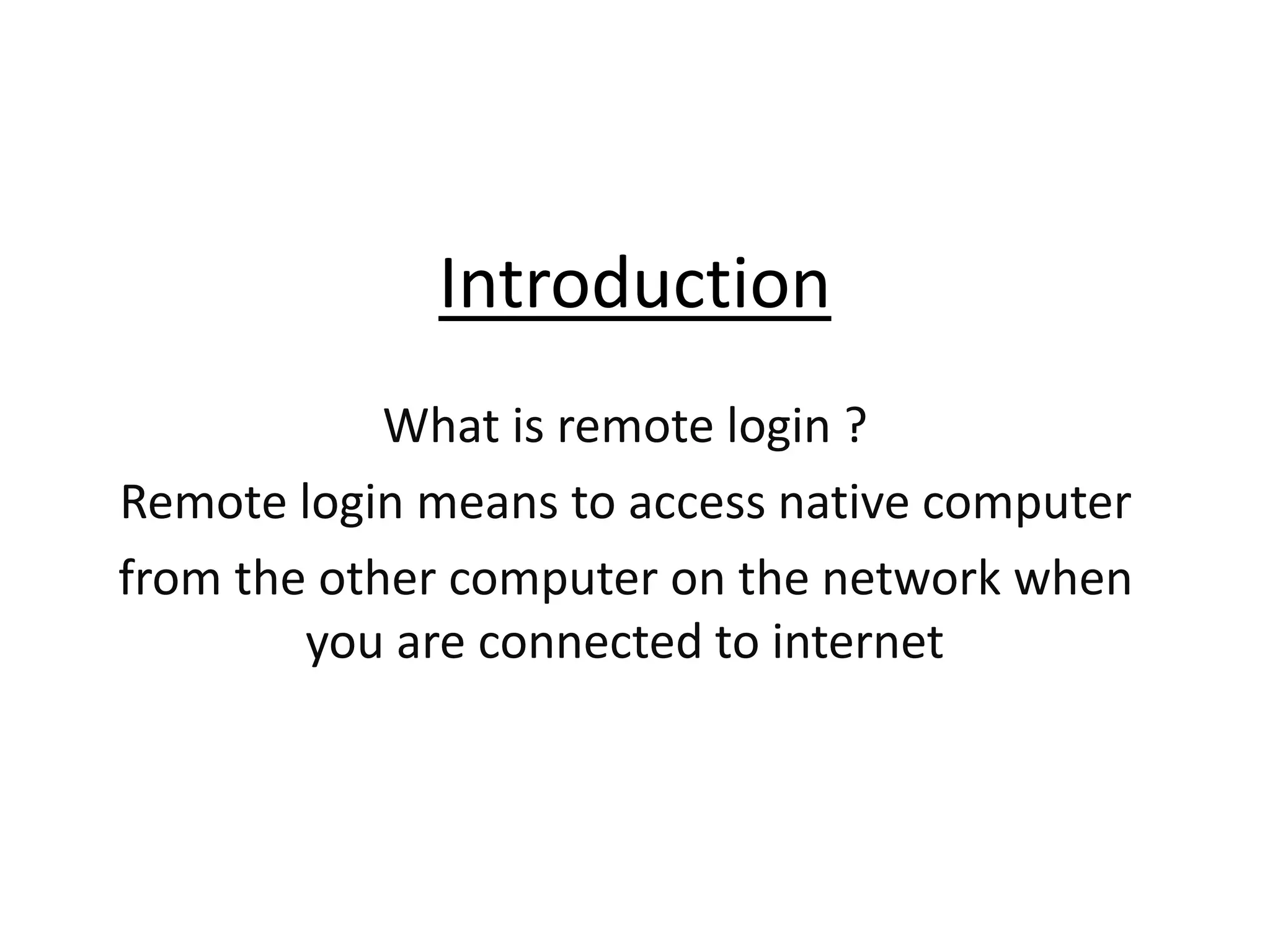 Remote login | PPTX