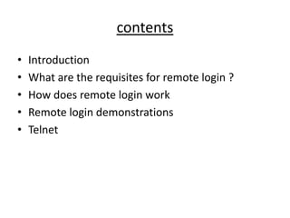Remote login | PPTX | Operating Systems | Computer Software and ...
