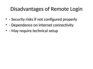 "An Introduction to Remote Login Systems . | PPTX