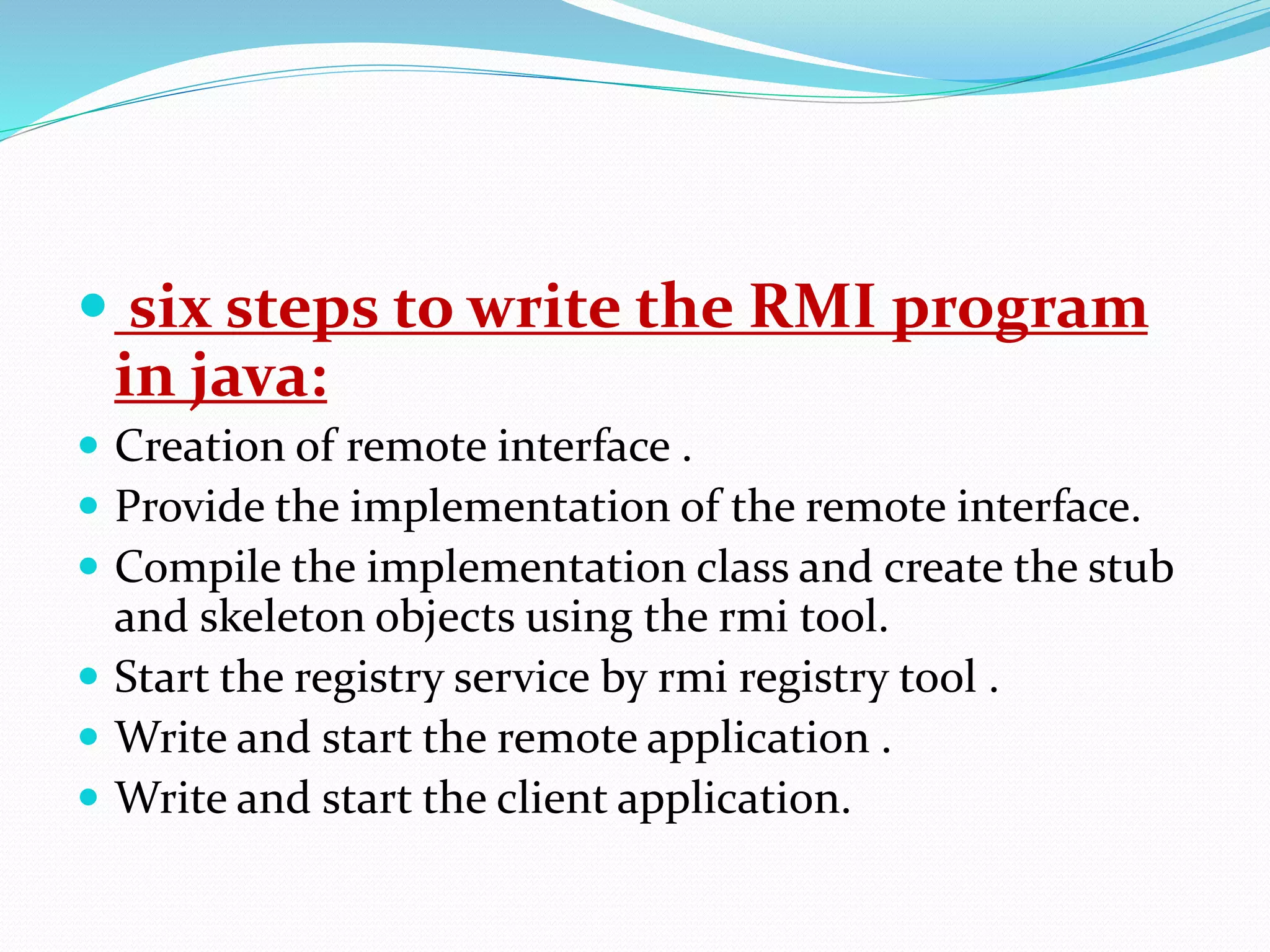 Remote method invocatiom | PPTX | Programming Languages | Computing