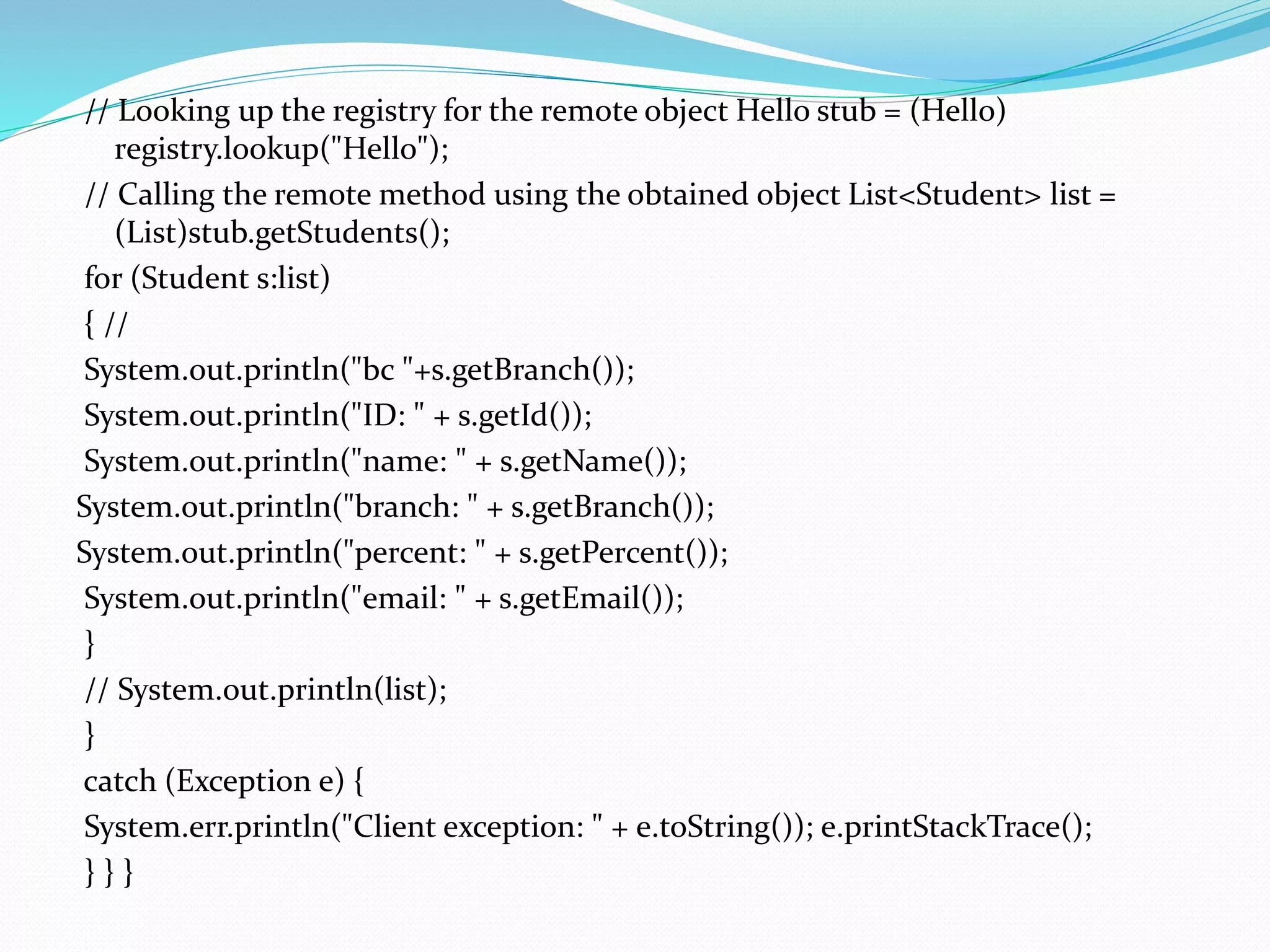 Remote method invocatiom | PPTX | Programming Languages | Computing