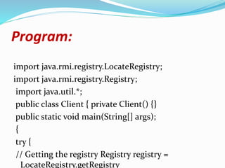 Remote method invocatiom | PPTX | Programming Languages | Computing