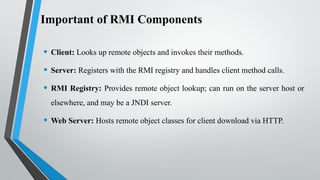 Remote Method Invocation-Distributed Application Architecture | PPTX