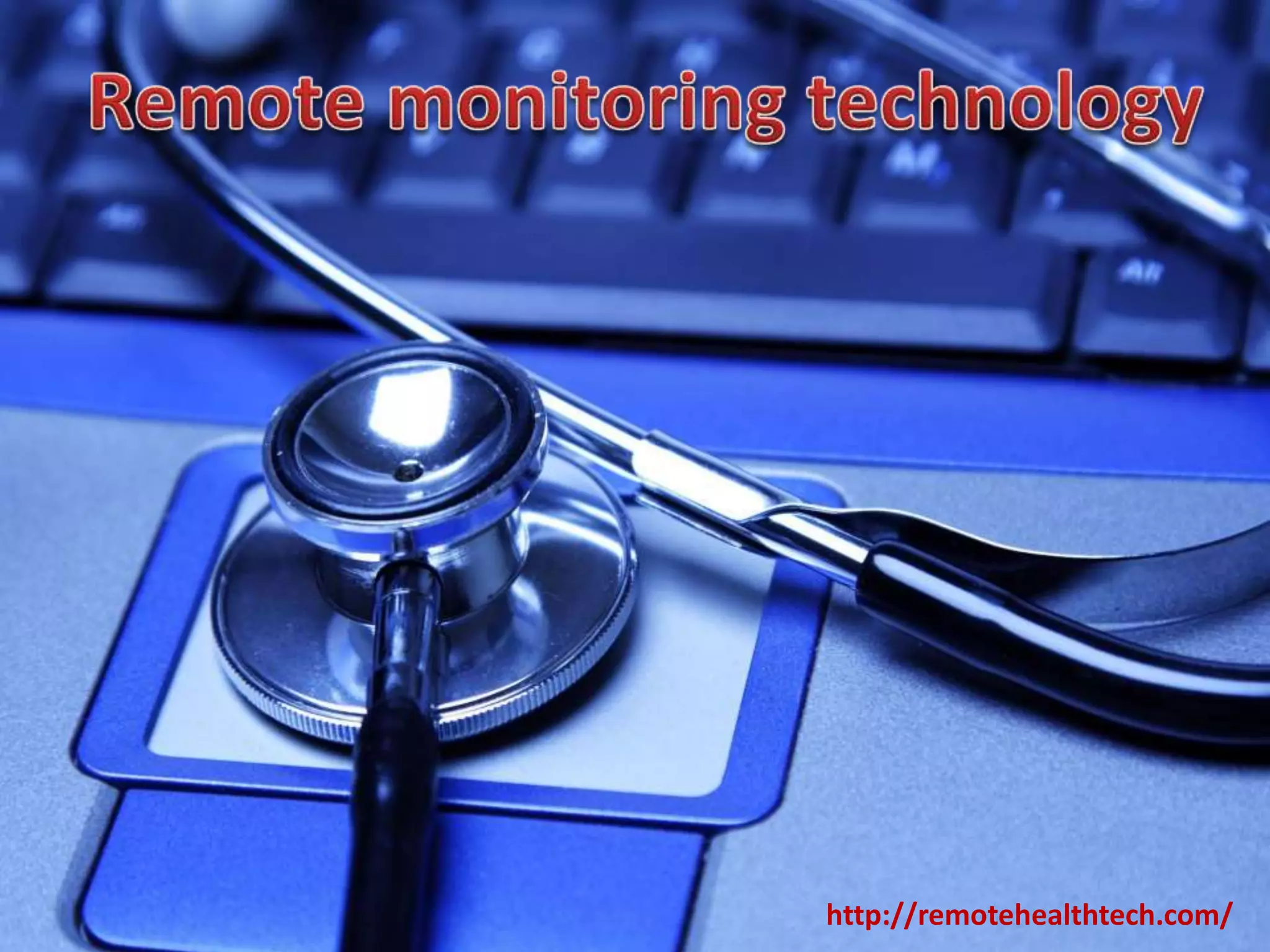 Remote patient monitoring technology | PPT