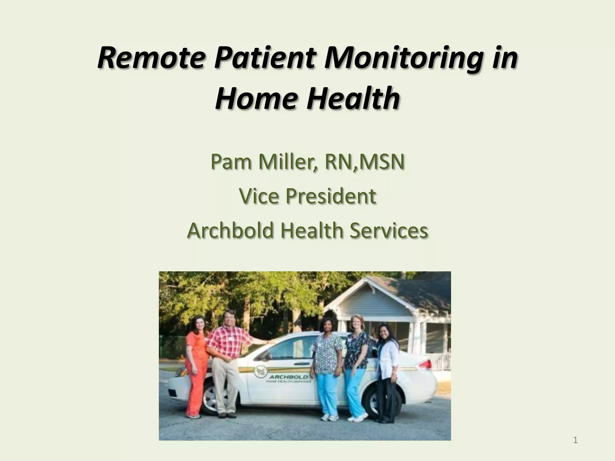 Remote patient monitoring in home health | PPTX