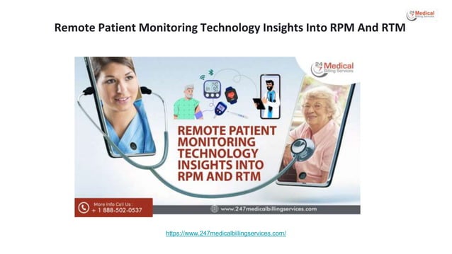 Remote Patient Monitoring Technology Insights Into RPM And RTM.pptx
