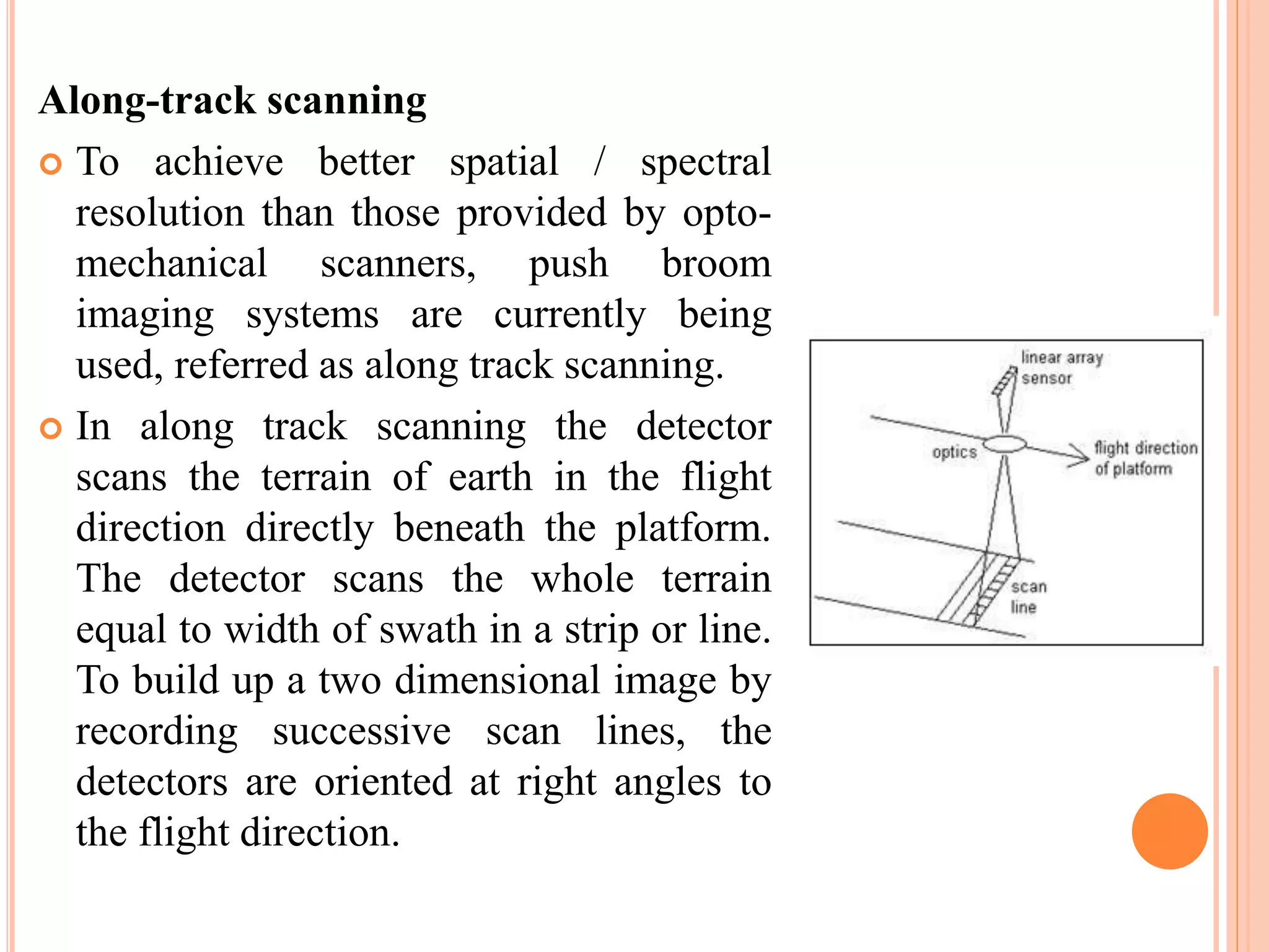 Remote sensing - Sensors, Platforms and Satellite orbits | PPTX