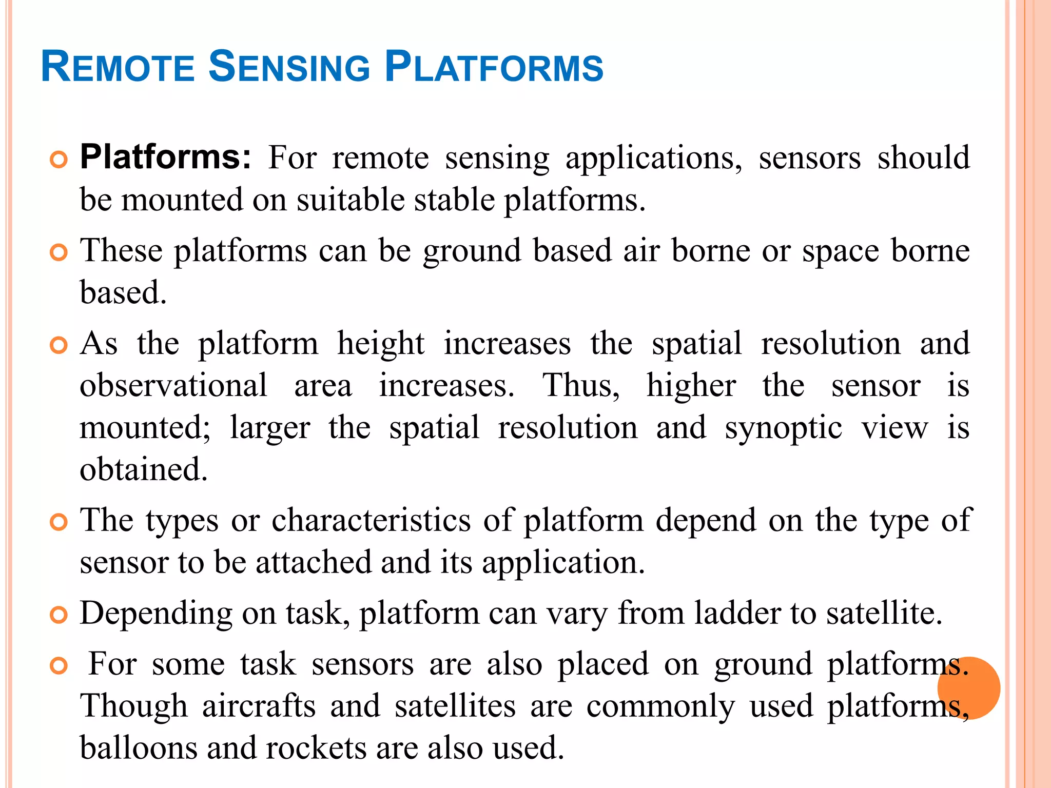 Remote sensing - Sensors, Platforms and Satellite orbits | PPTX