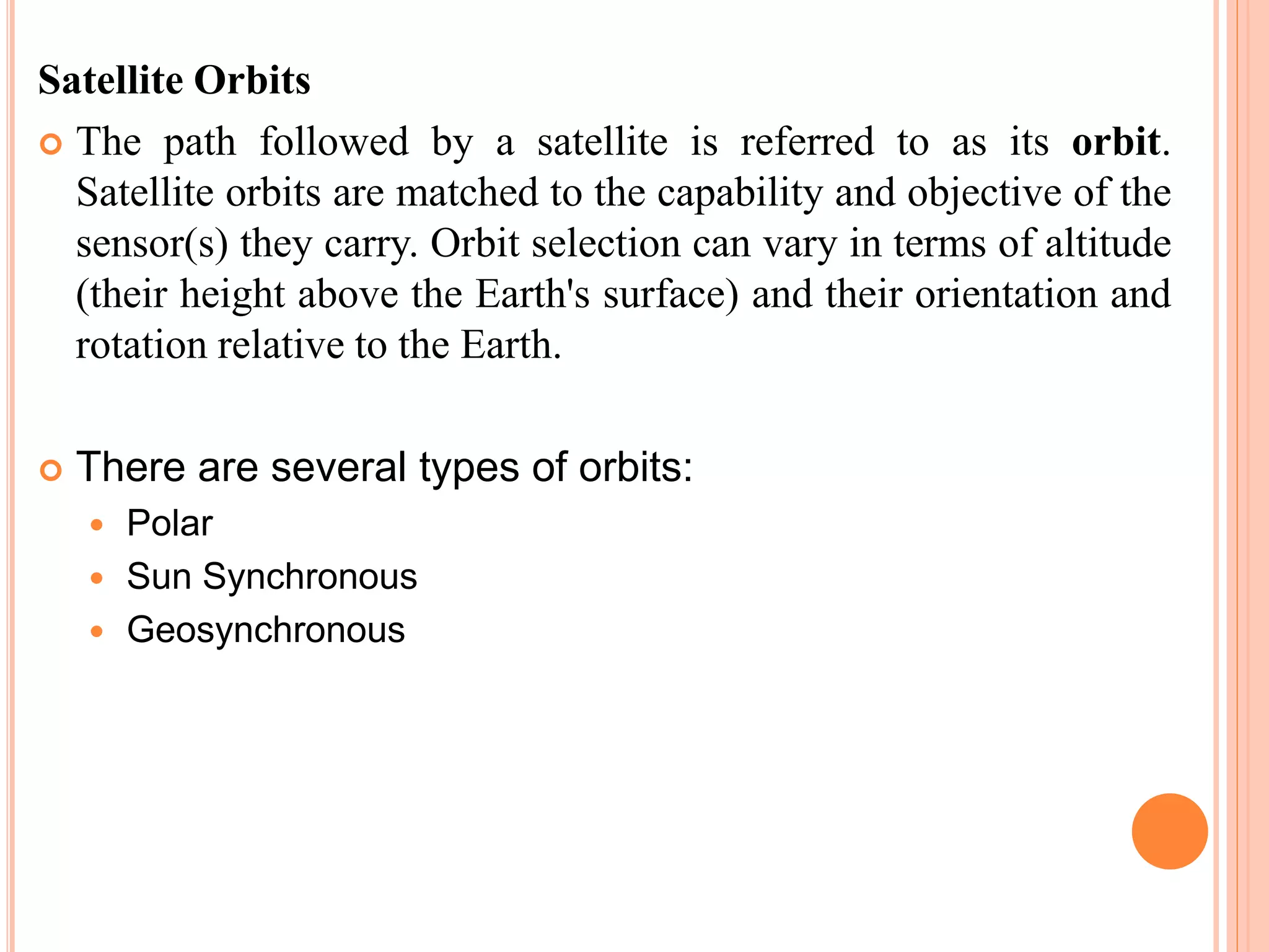 Remote sensing - Sensors, Platforms and Satellite orbits | PPTX