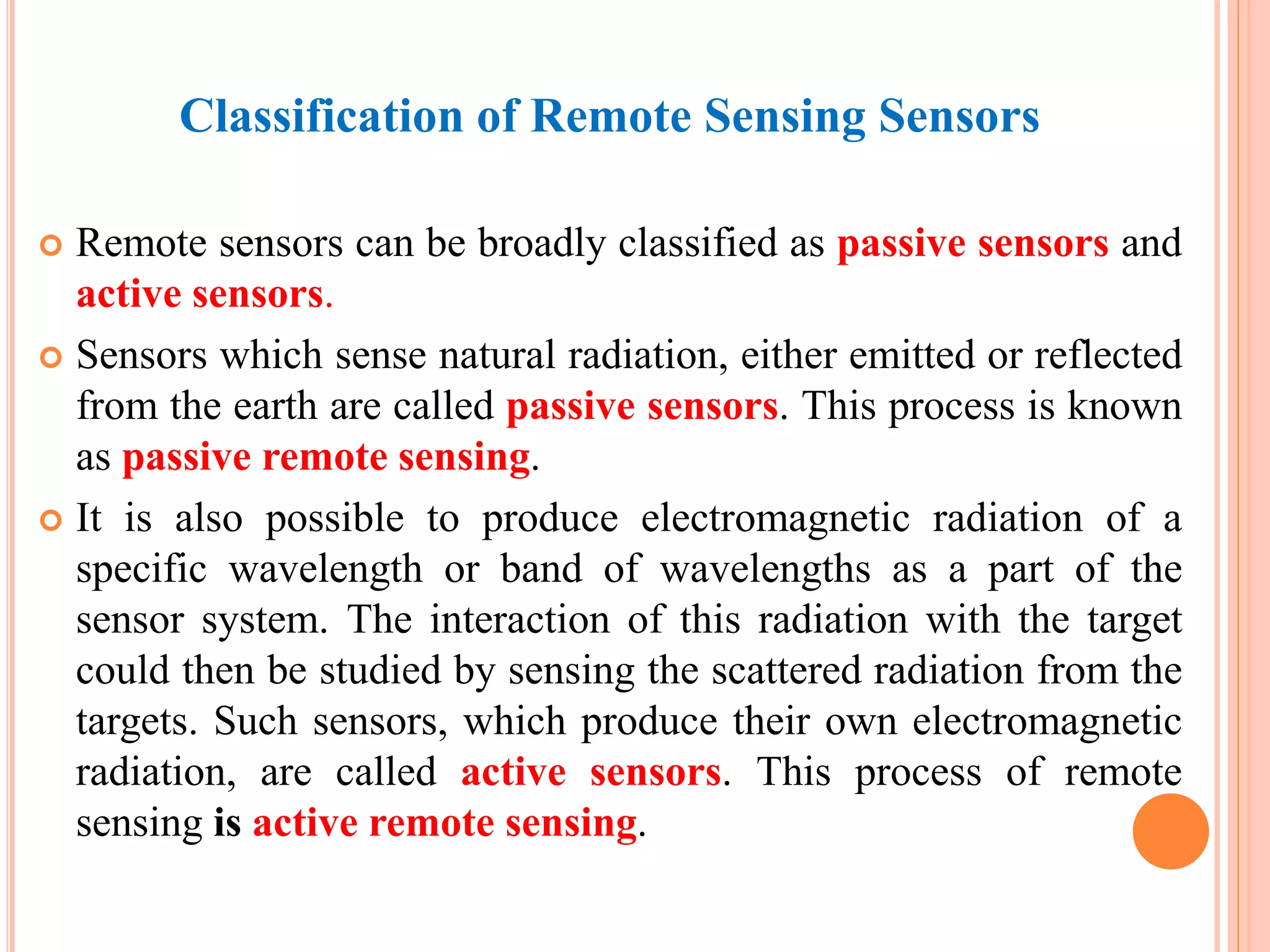 Remote sensing - Sensors, Platforms and Satellite orbits | PPTX