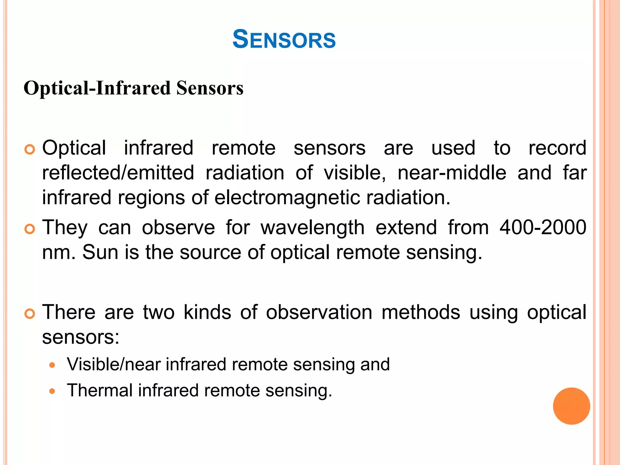 Remote sensing - Sensors, Platforms and Satellite orbits | PPTX