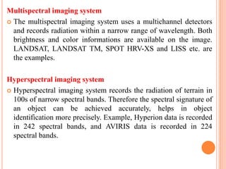 Remote sensing - Sensors, Platforms and Satellite orbits | PPTX