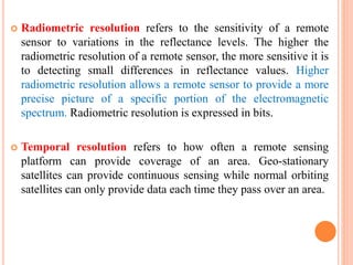 Remote sensing - Sensors, Platforms and Satellite orbits | PPTX