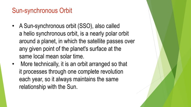 Sun synchronous orbit | PPTX