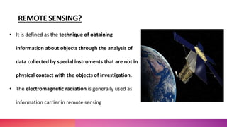 Remote sensing and its applications, DIP, GIS, GPS | PPT