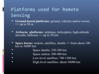 Remote sensing and its applications in environment | PPT