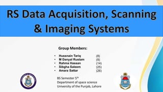 Remote Sensing Data Acquisition,Scanning/Imaging systems | PPTX