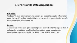Remote Sensing Data Acquisition,Scanning/Imaging systems | PPTX