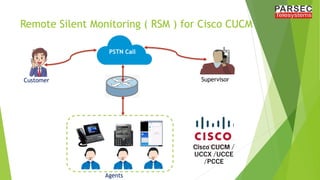 MARS Remote Silent Monitoring ( RSM ) for Cisco CUCM | PDF
