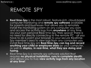 Remote spy(Real Time Spy) | PPTX