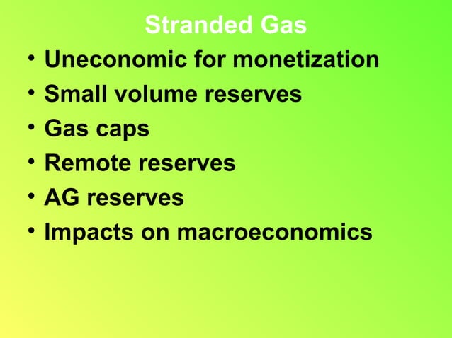 Stranded Gas | PPT | Commodities | Economy