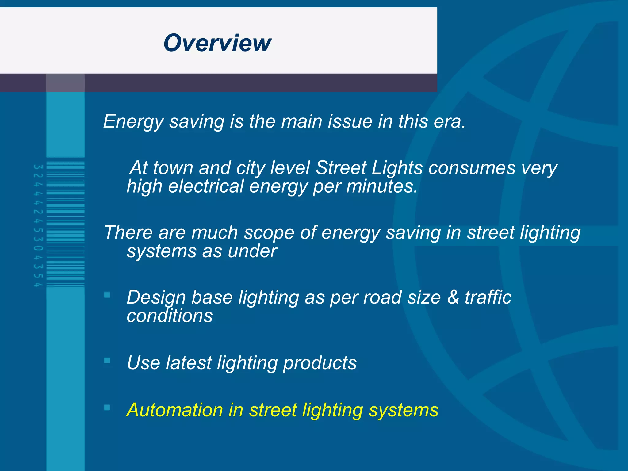 Remote street light monitoring and control system for energy ...