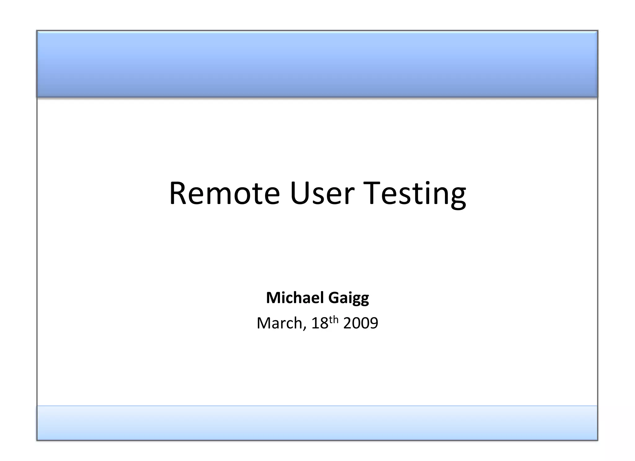 Remote User Testing | PPTX