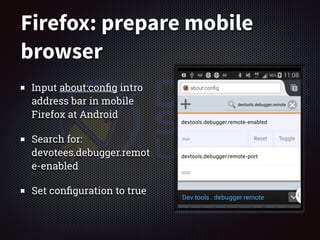 Remote web debugging at mobile devices in Safari and Firefox | PDF