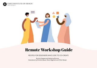 Remote Workshop Guide UID | PPT