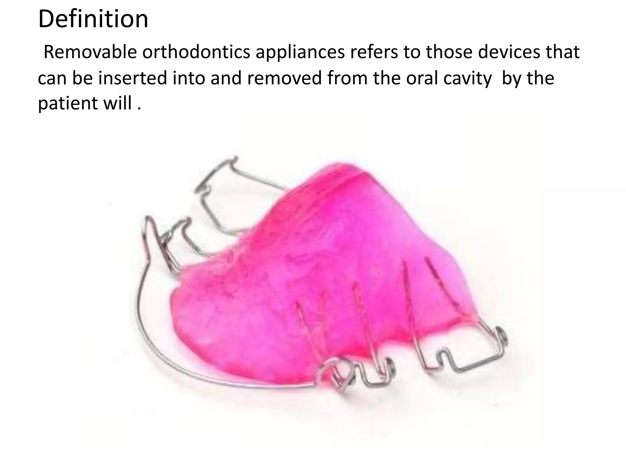 Removable orthodontic appliance | PPTX