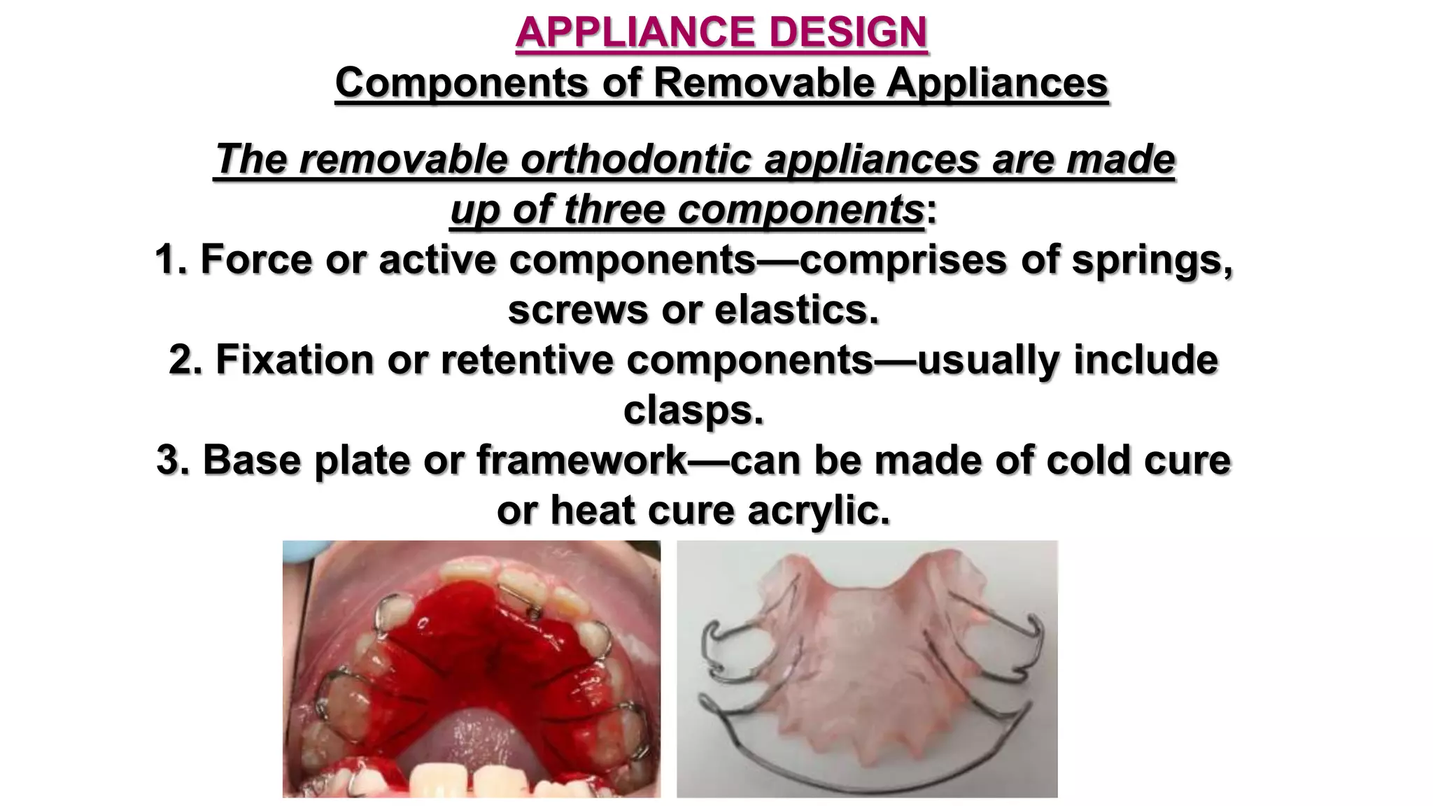 Removable orthodontic appliance | PPTX