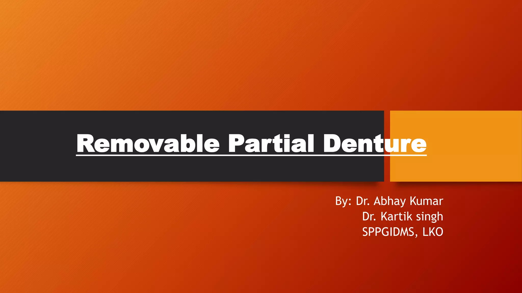 Removable partial denture | PPT