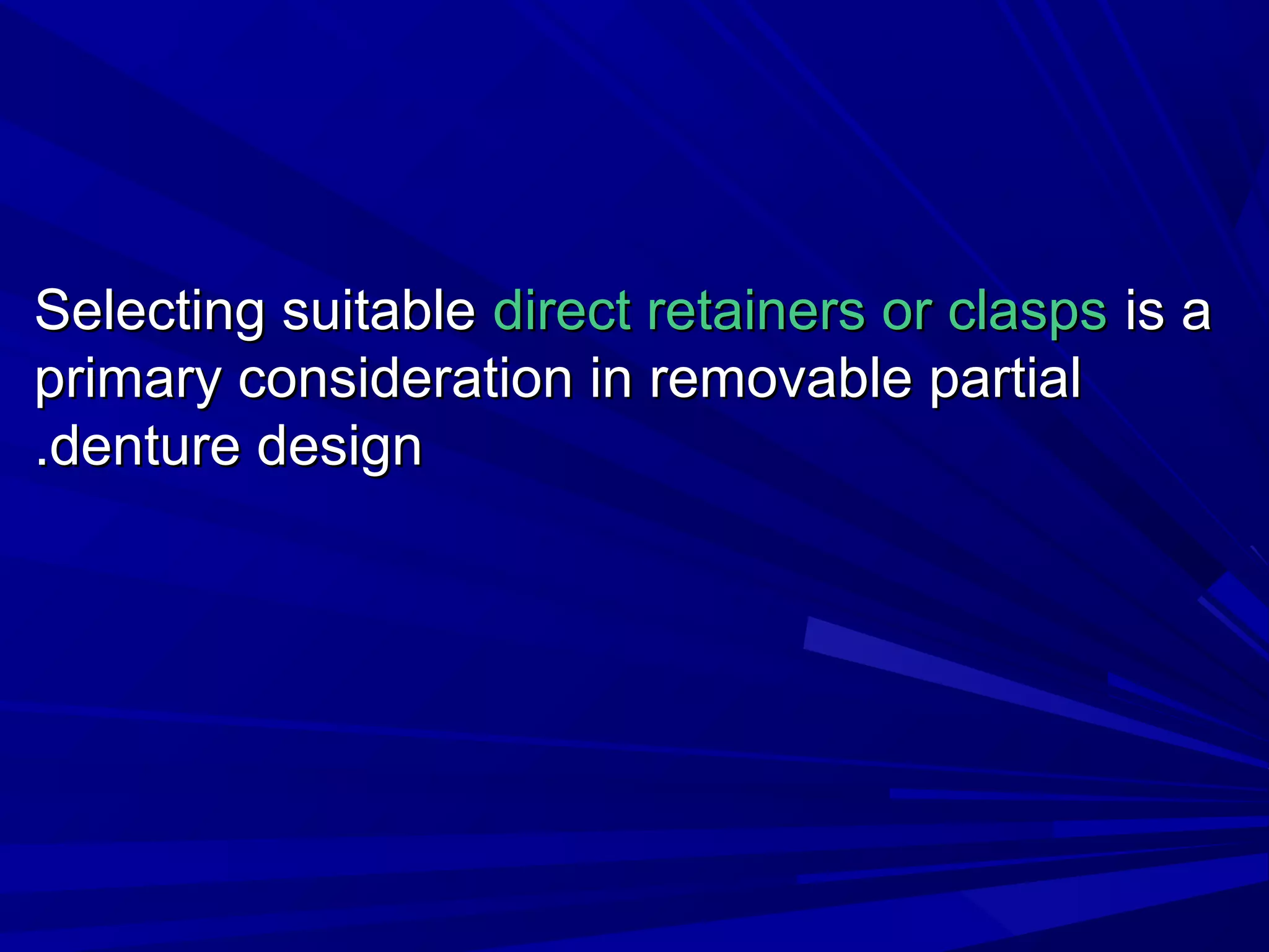 Removable partial denture design clasp selection according to the ...
