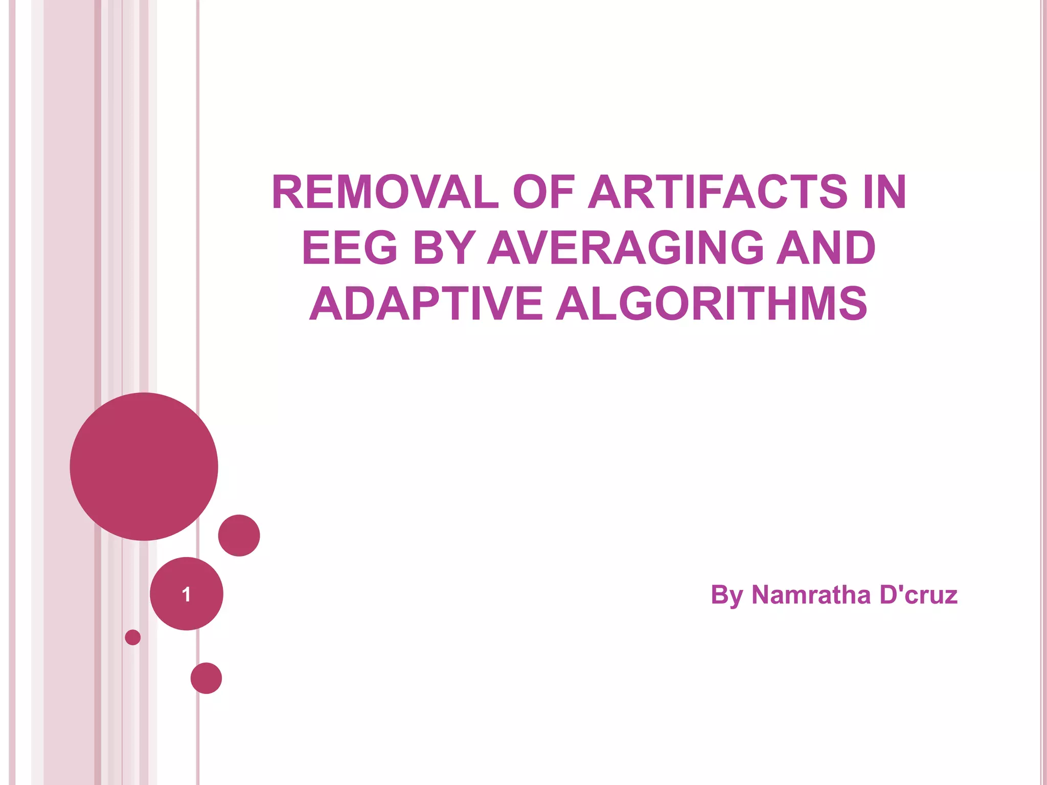 Removal of artifacts in EEG by averaging and | PPTX