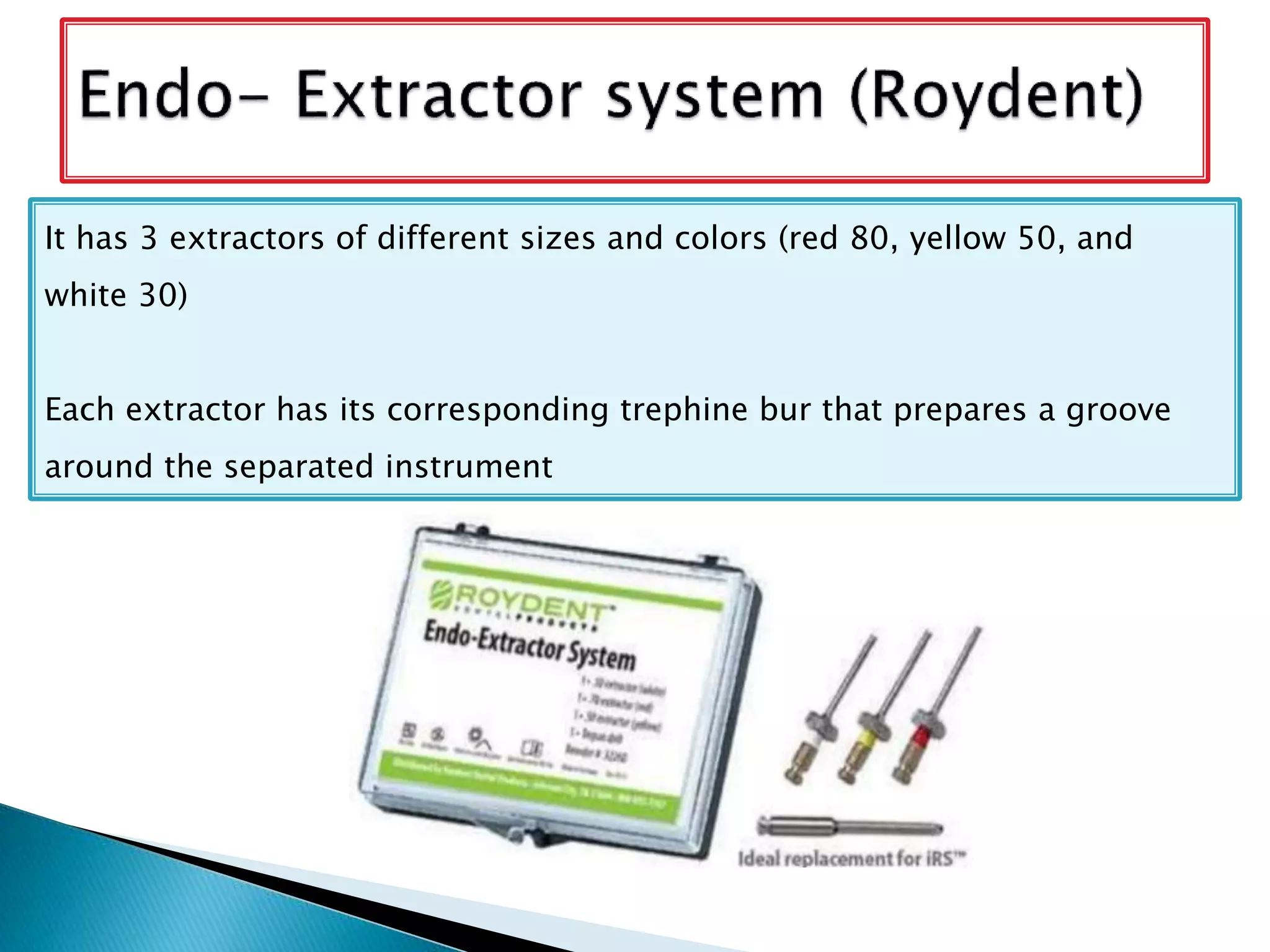 Removal of broken endodontic instruments | PPTX