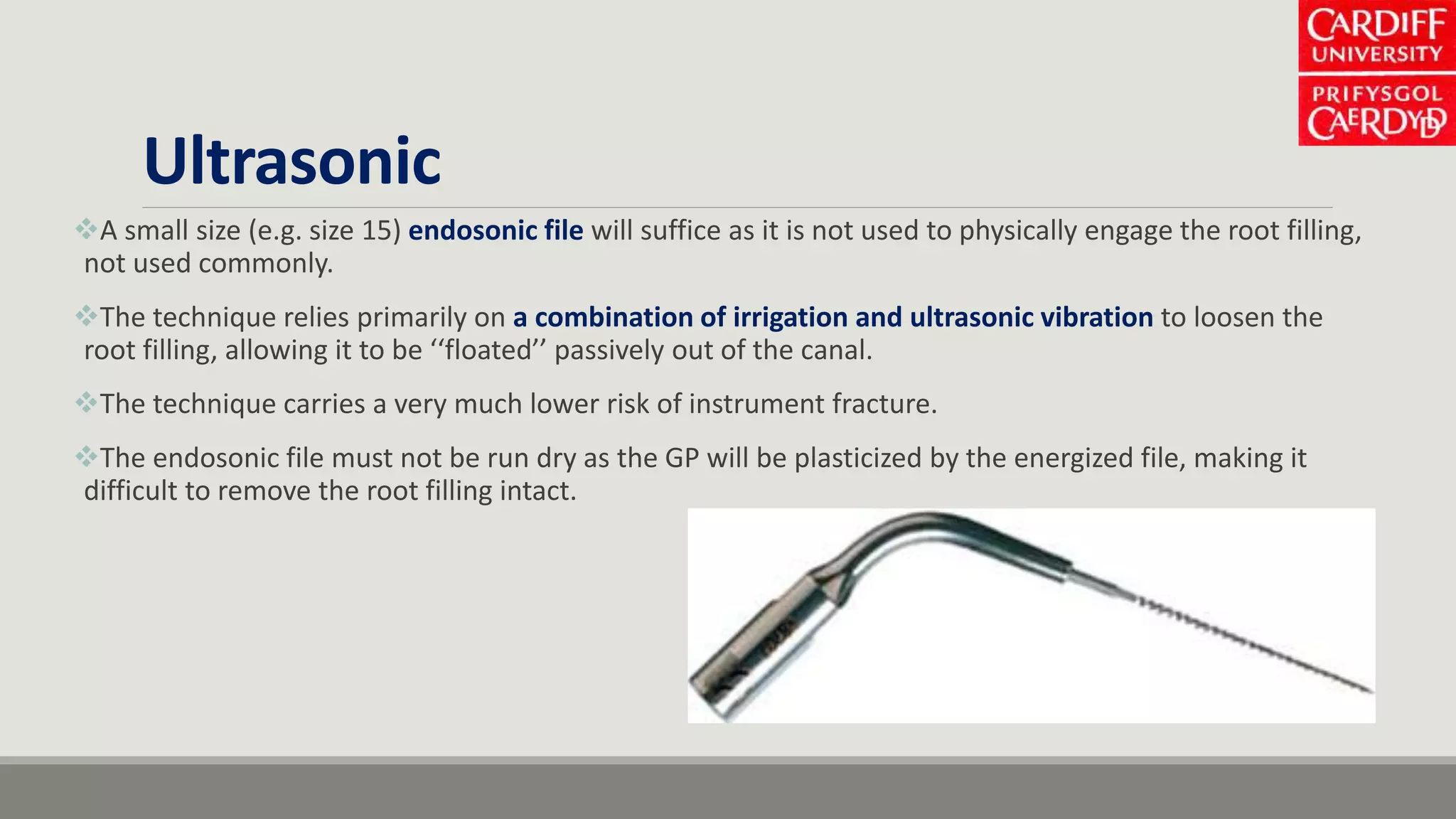 Removal of root filling materials techniques, outcomes and risks | PPTX