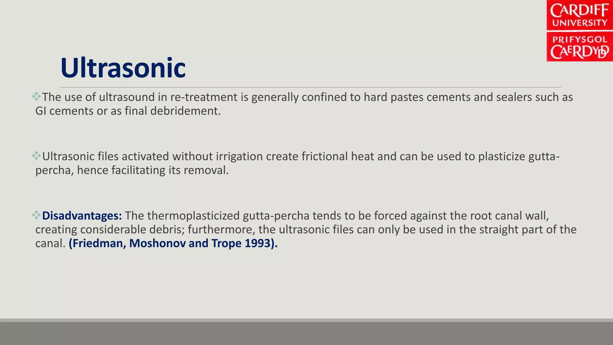 Removal of root filling materials techniques, outcomes and risks | PPTX