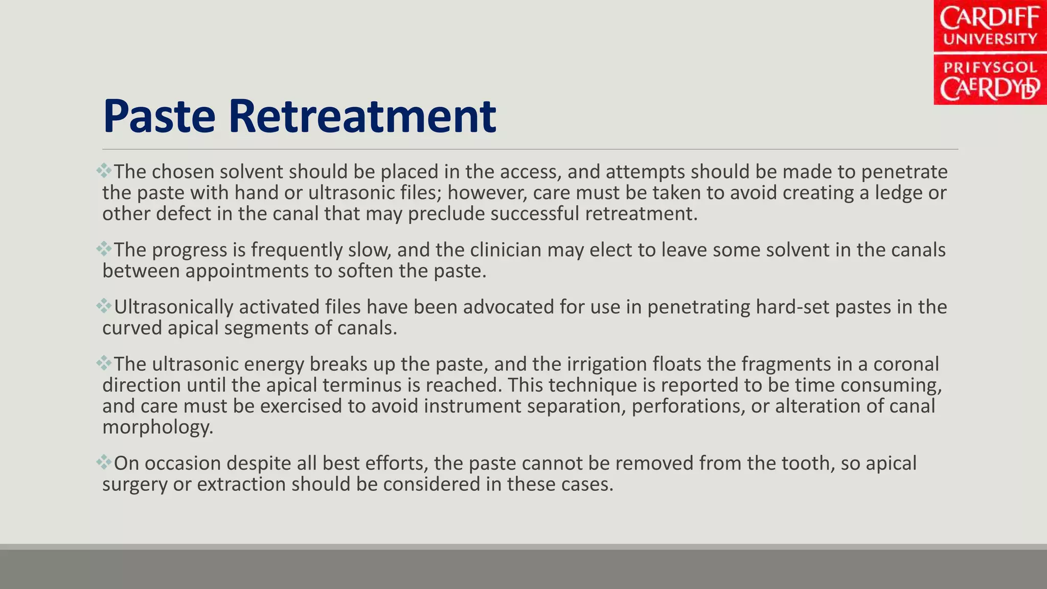 Removal of root filling materials techniques, outcomes and risks | PPTX