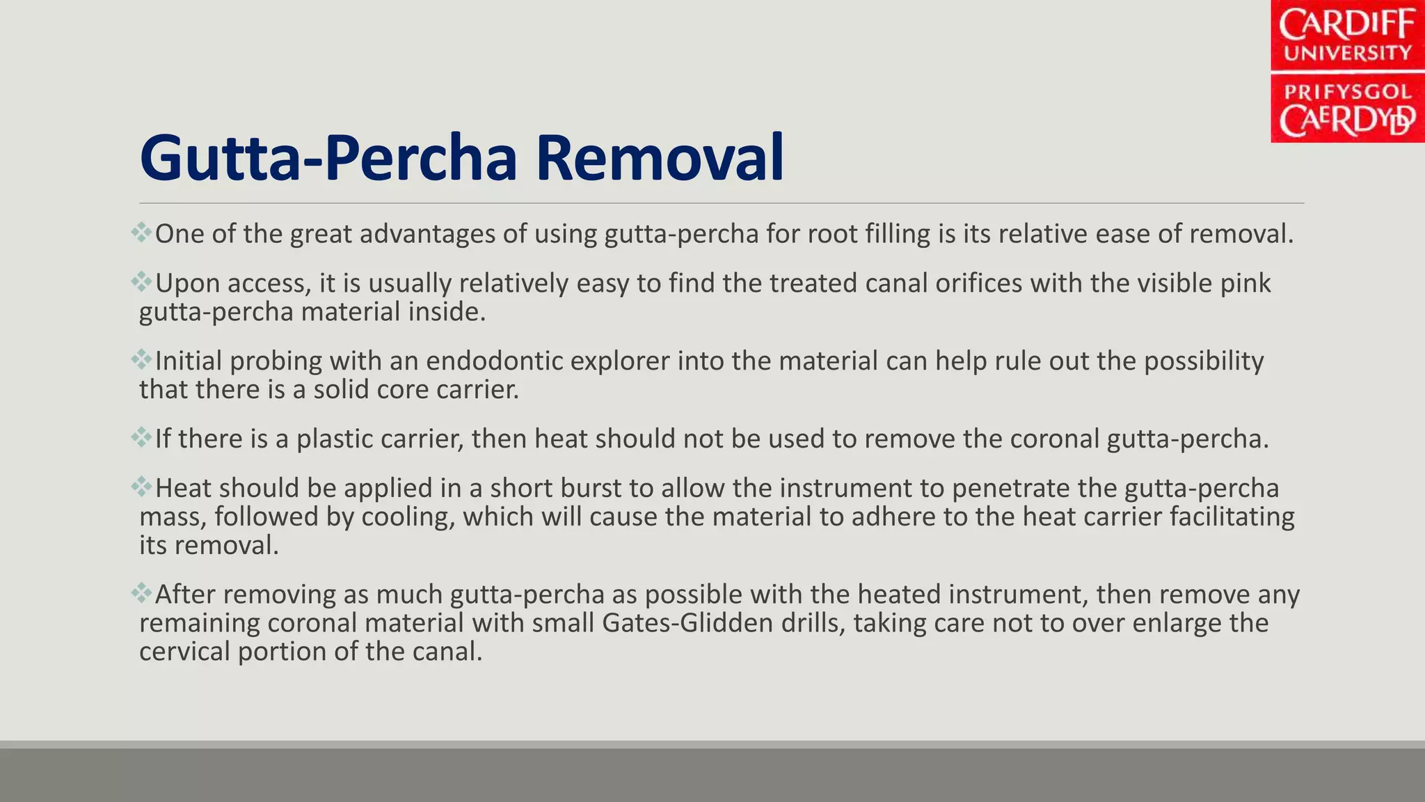 Removal of root filling materials techniques, outcomes and risks | PPTX