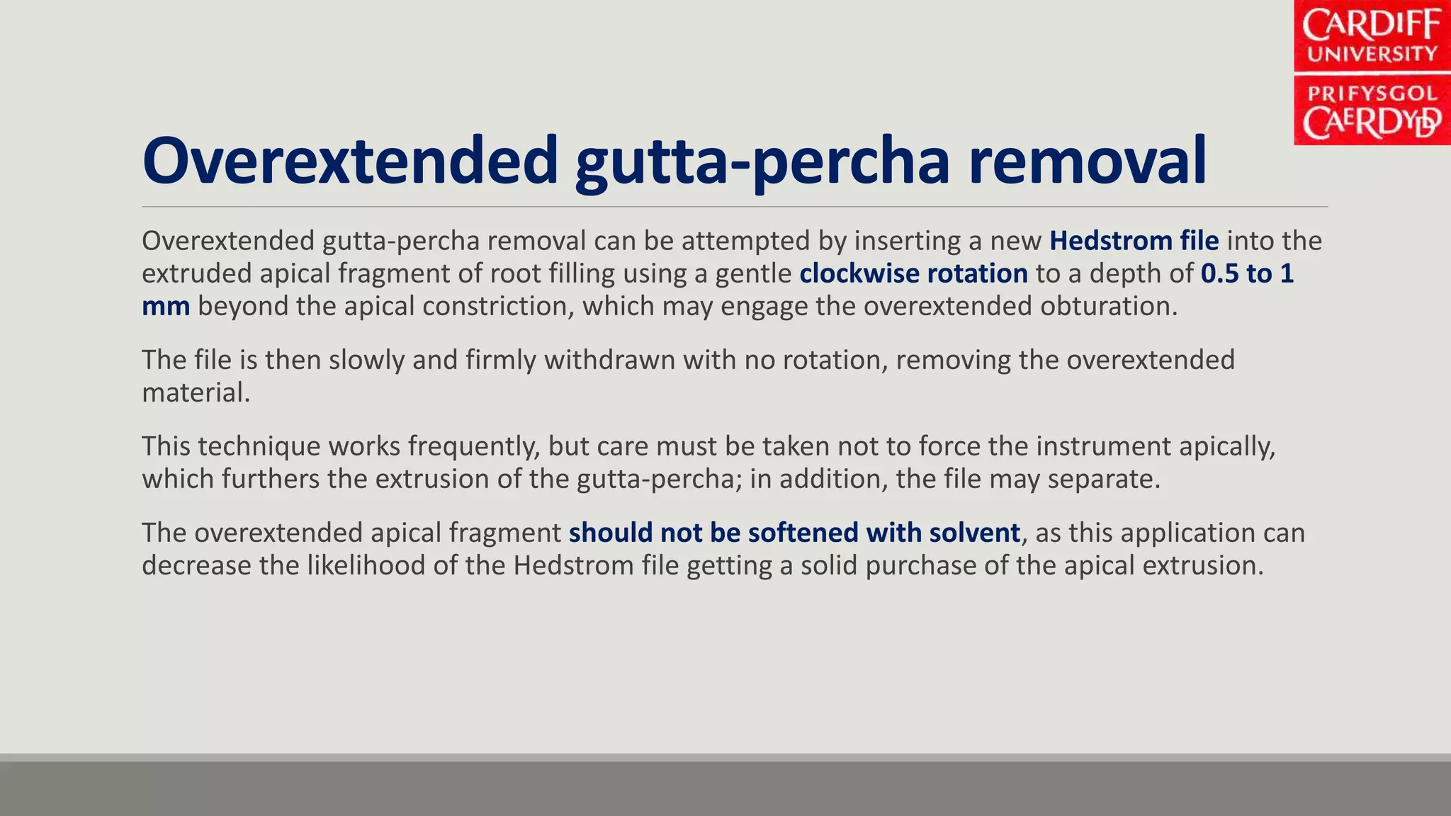 Removal of root filling materials techniques, outcomes and risks | PPTX