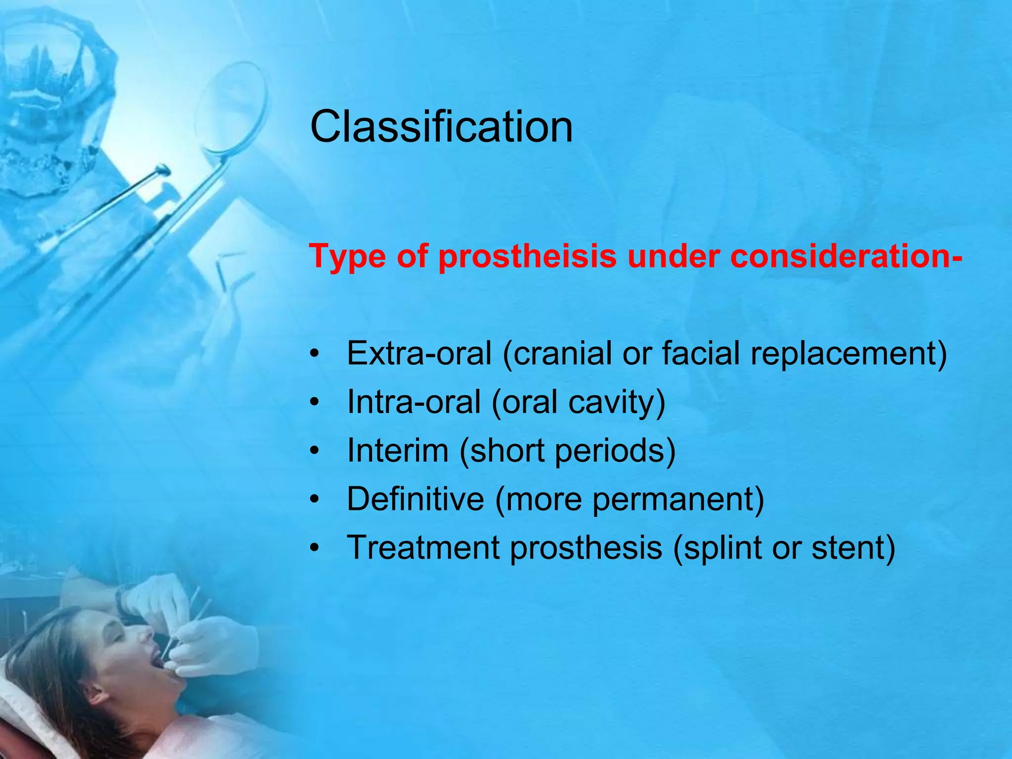 Removal partial denture considerationsin maxillofacial prosthetics | PPTX